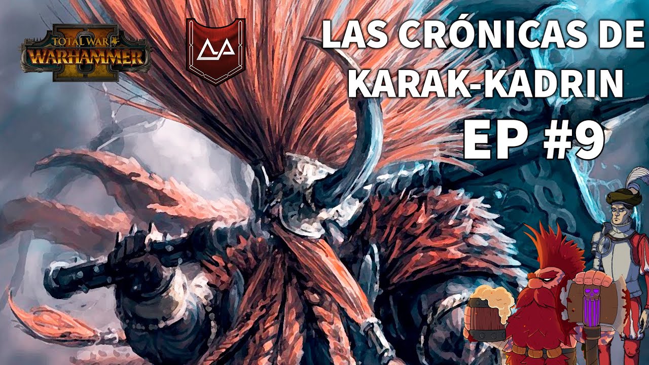 #9 ¡Las Cuatro Batallas de Dok-Karaz! KARAK KADRIN Campaña en ...