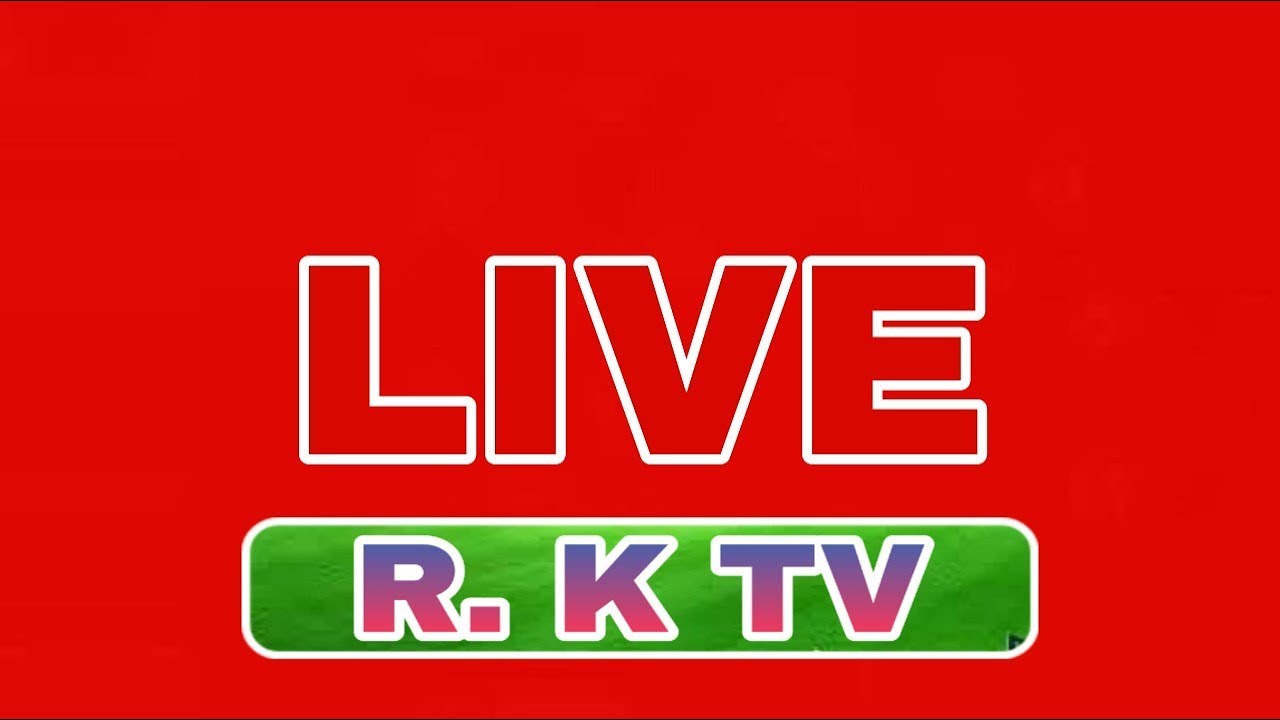 RK TV LIVE STREAM - YouTube