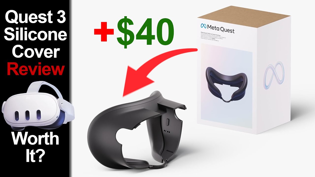 Another Overpriced Accessory for VR? - Meta Quest 3 Silicone Facial ...