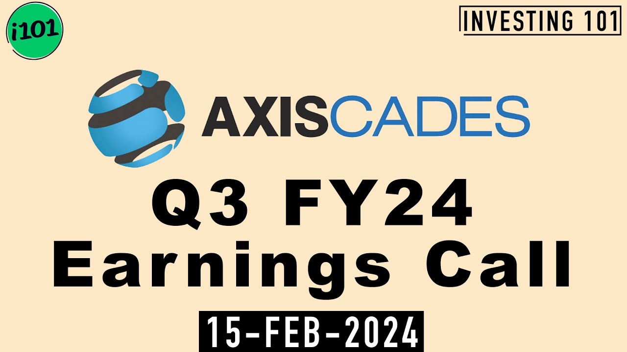 AXISCADES Technologies Q3 FY24 Earnings Call | AXISCADES Technologies ...