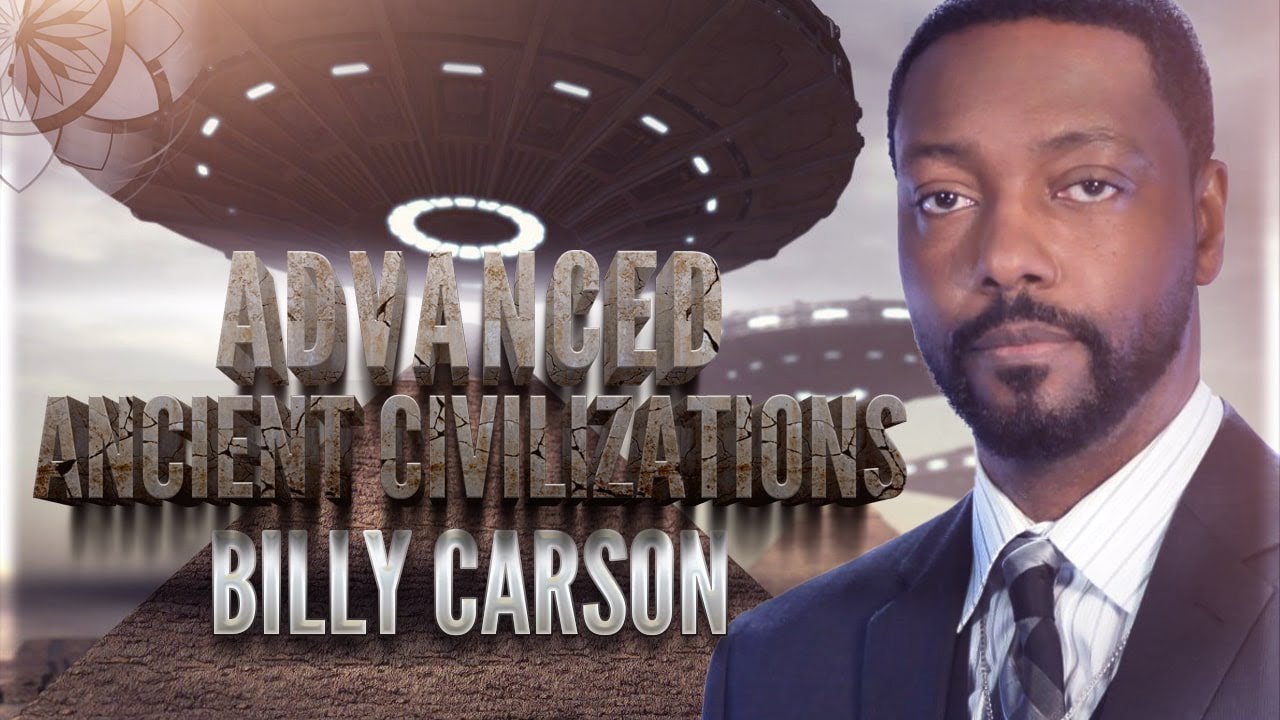 Billy Carson: Advanced Ancient Civilizations - YouTube