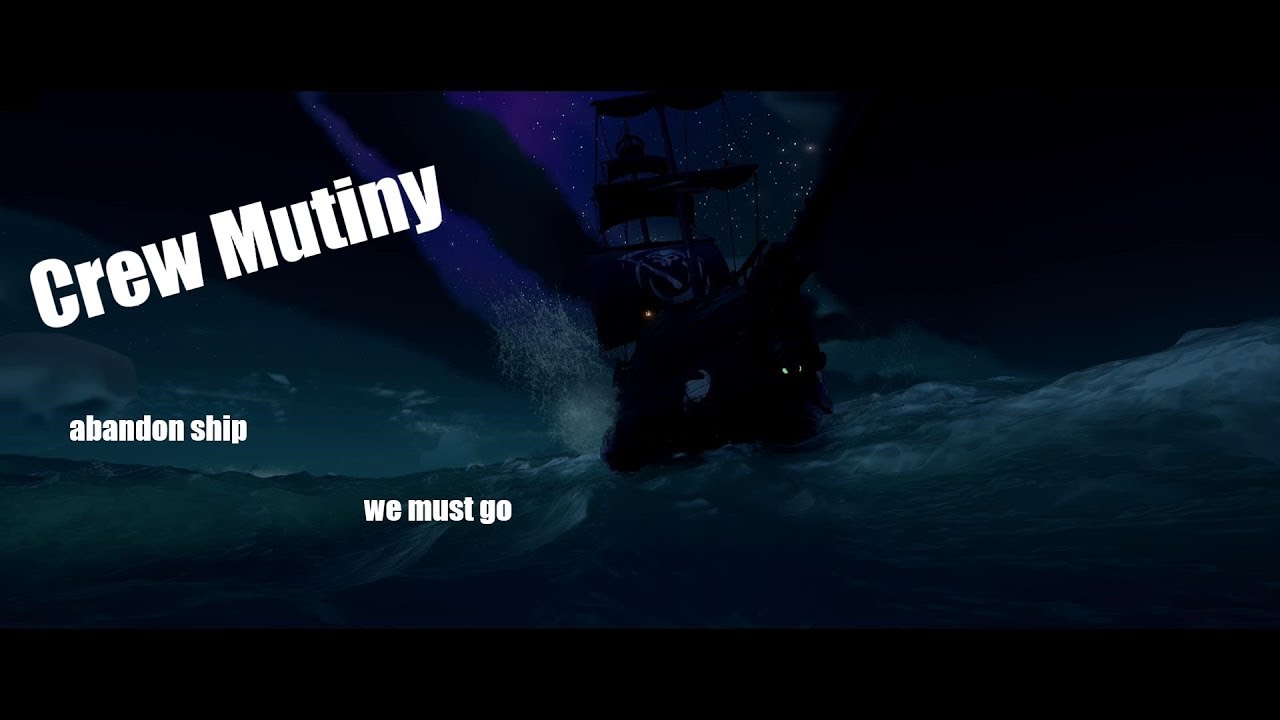 Sea of Thieves: Crew Mutiny - YouTube