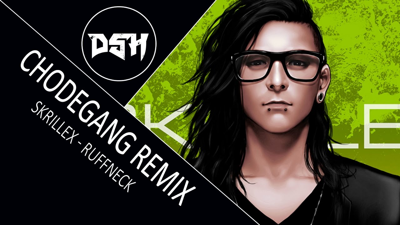 Skrillex - Ruffneck (Chodegang Remix) - YouTube