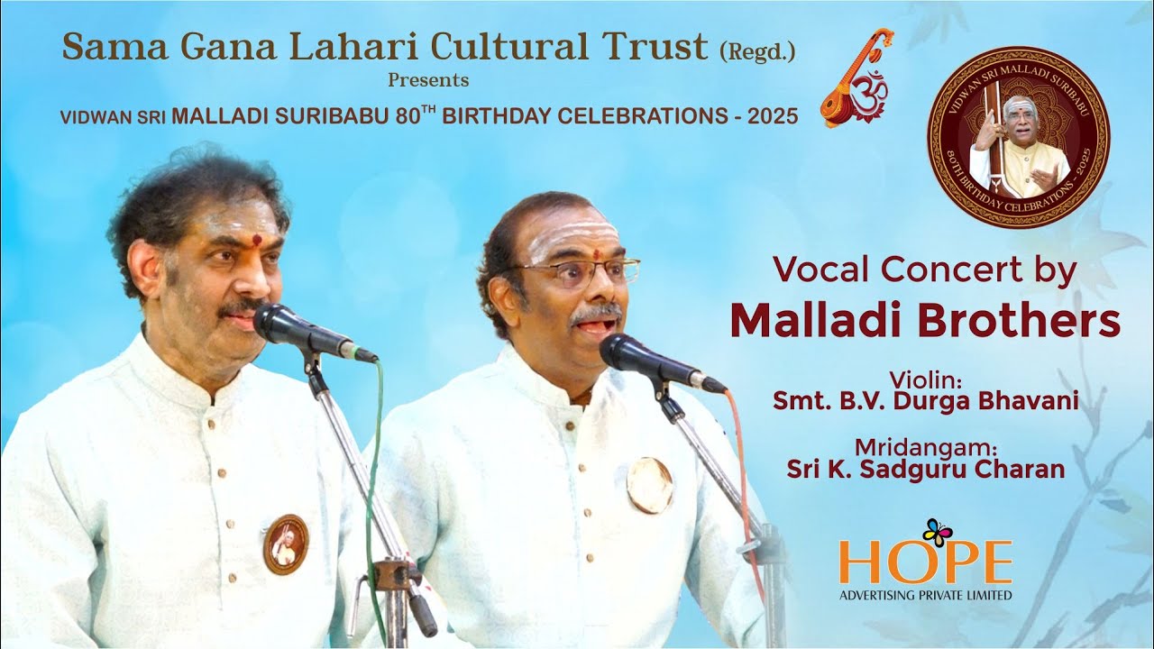 Vocal Concert by Malladi Brothers || Sri Sree Rama Prasad & Dr. Ravi ...