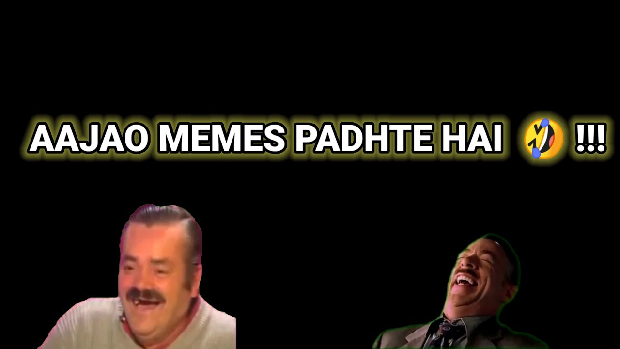 Chalo MEMES Padhte Hain 😂 !!! Doing Meme Review/Reaction 🔥 - YouTube
