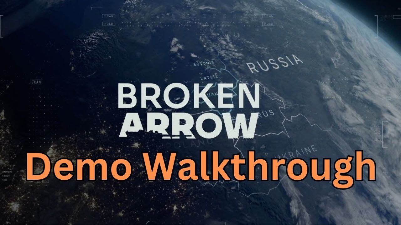 Broken Arrow - Demo Walkthrough - YouTube