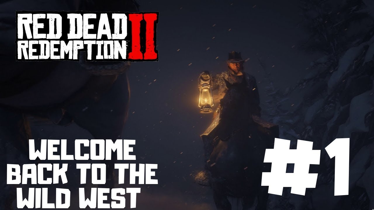 Red Dead Redemption 2 WELCOME BACK TO THE WILD WEST - YouTube