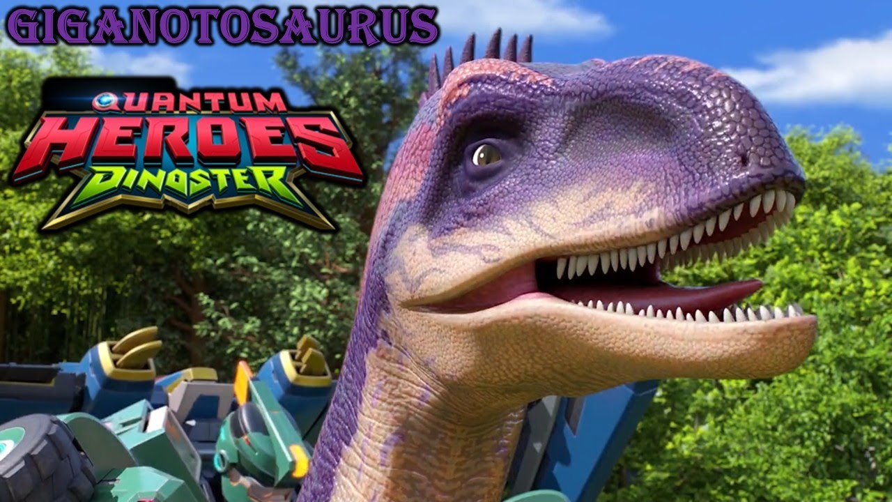 quantum heroes dinoster Giganotosaurus screen time - YouTube