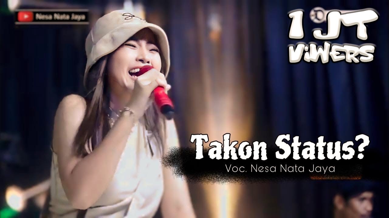 NESA NATA JAYA - TAKON STATUS || LIVE MANGGUNG ONLINE - YouTube