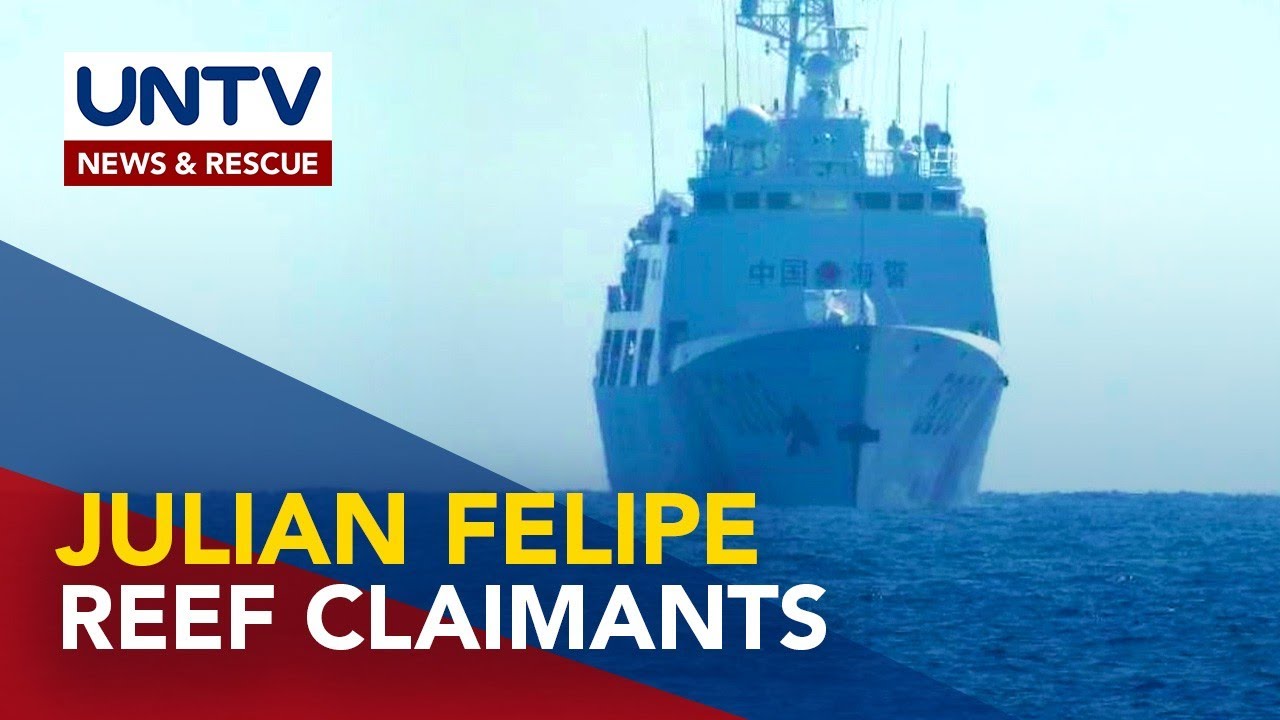 Magkakaibang posisyon ng PH officials sa Julian Felipe Reef, hindi ...
