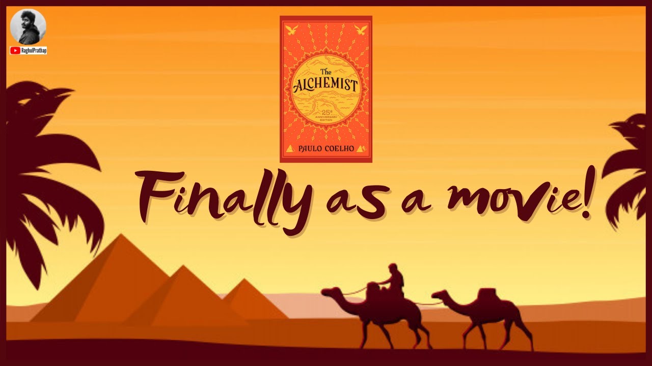 Finally The Alchemist - MOVIE is 'on-board' | Teaser first impression ...