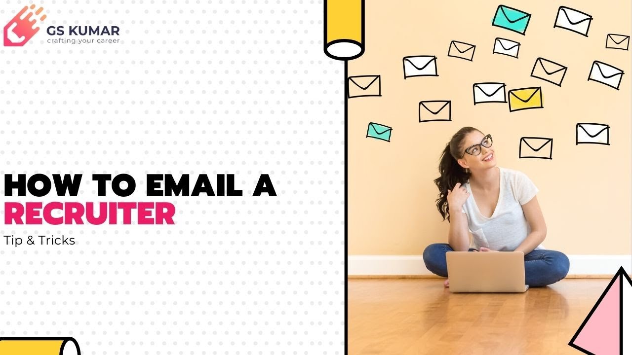 How to Email a Recruiter | Email Samples | GSKUMAR - YouTube