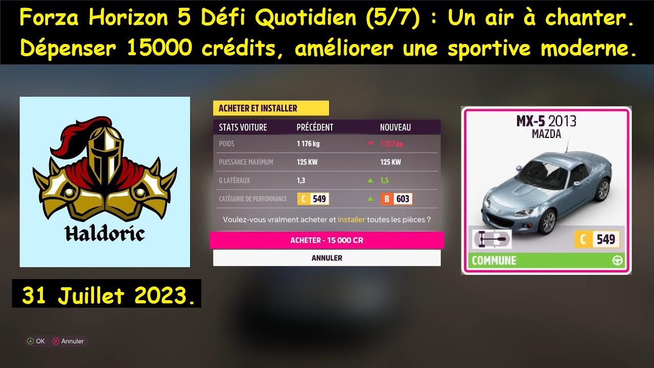 Forza Horizon 5 (FH5) Défi Quotidien (5/7) Un air à chanter. Dépenser ...
