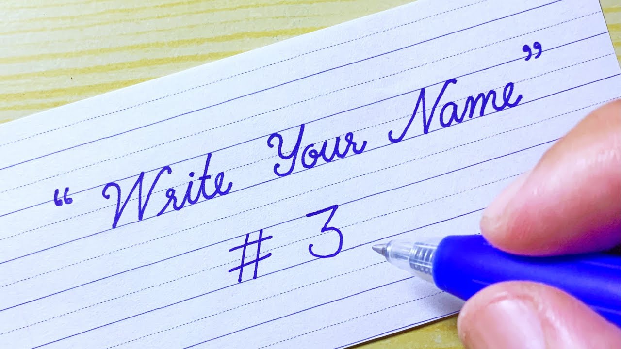 Write your name in beautiful cursive handwriting #3 - YouTube