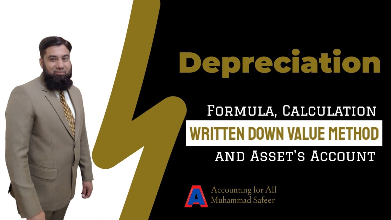 Depreciation Calculation Using Written Down Value Method | Step-by-Step ...