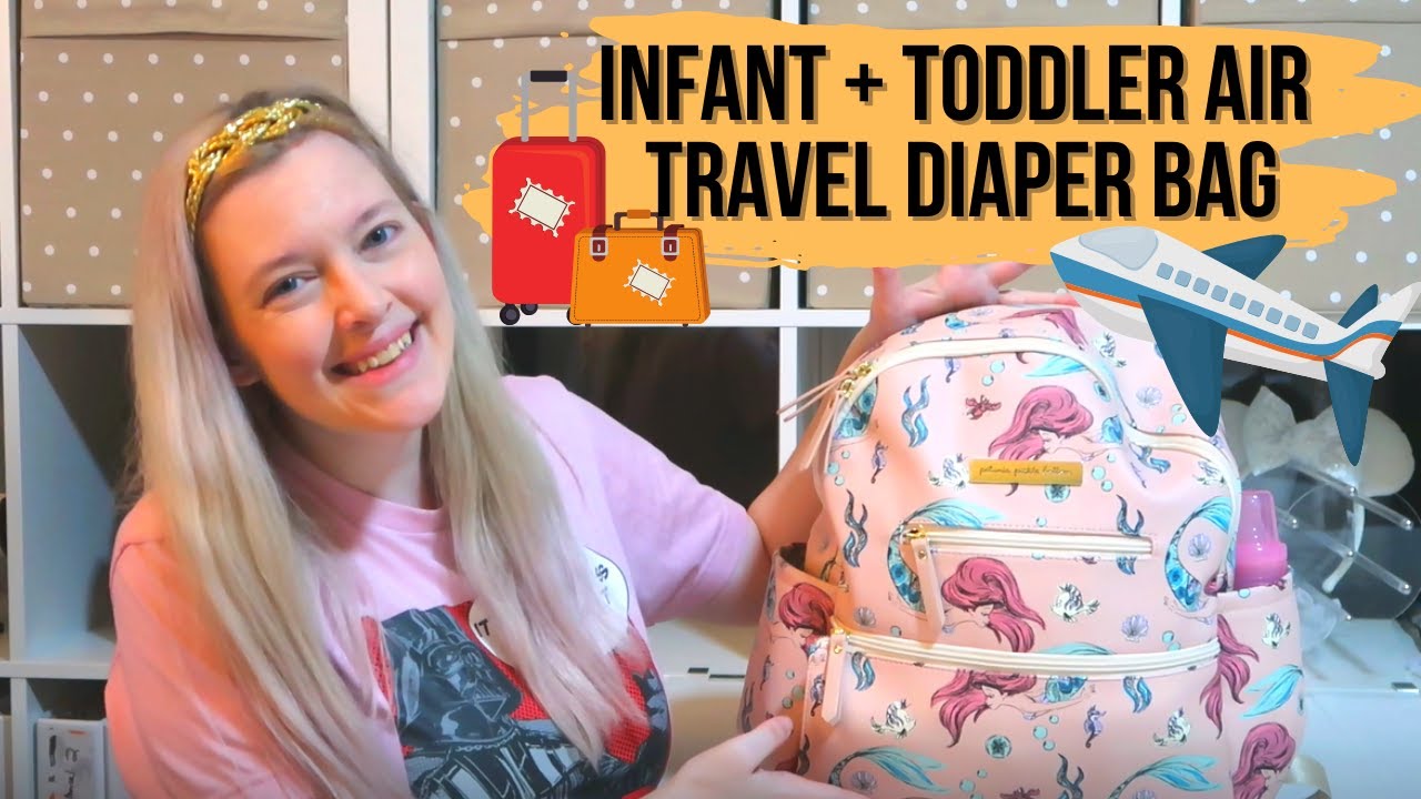 TRAVEL DIAPER BAG FOR INFANT + TODDLER 2021 | Airplane Essentials for A ...