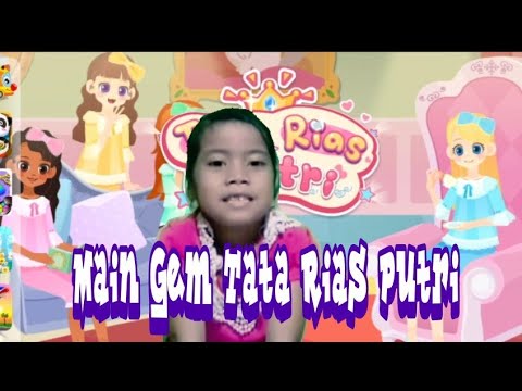 Main Gem Tata Rias Putri - YouTube