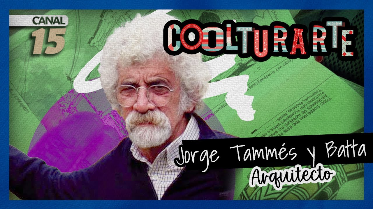 #Coolturarte | Jorge Tamés y Batta - Arquitecto | 13/05/2025 - YouTube