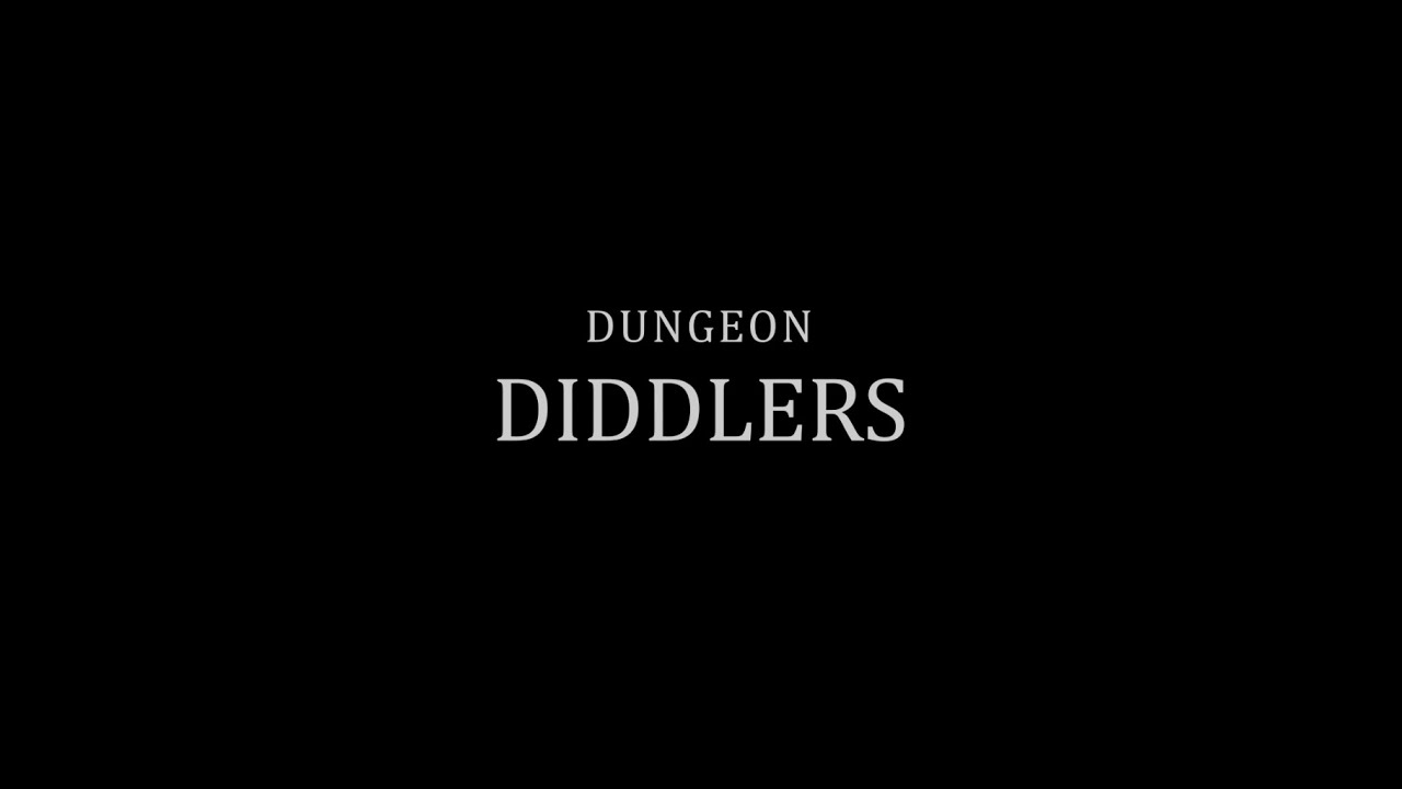 Dungeon Diddlers ---Episode 2--- - YouTube