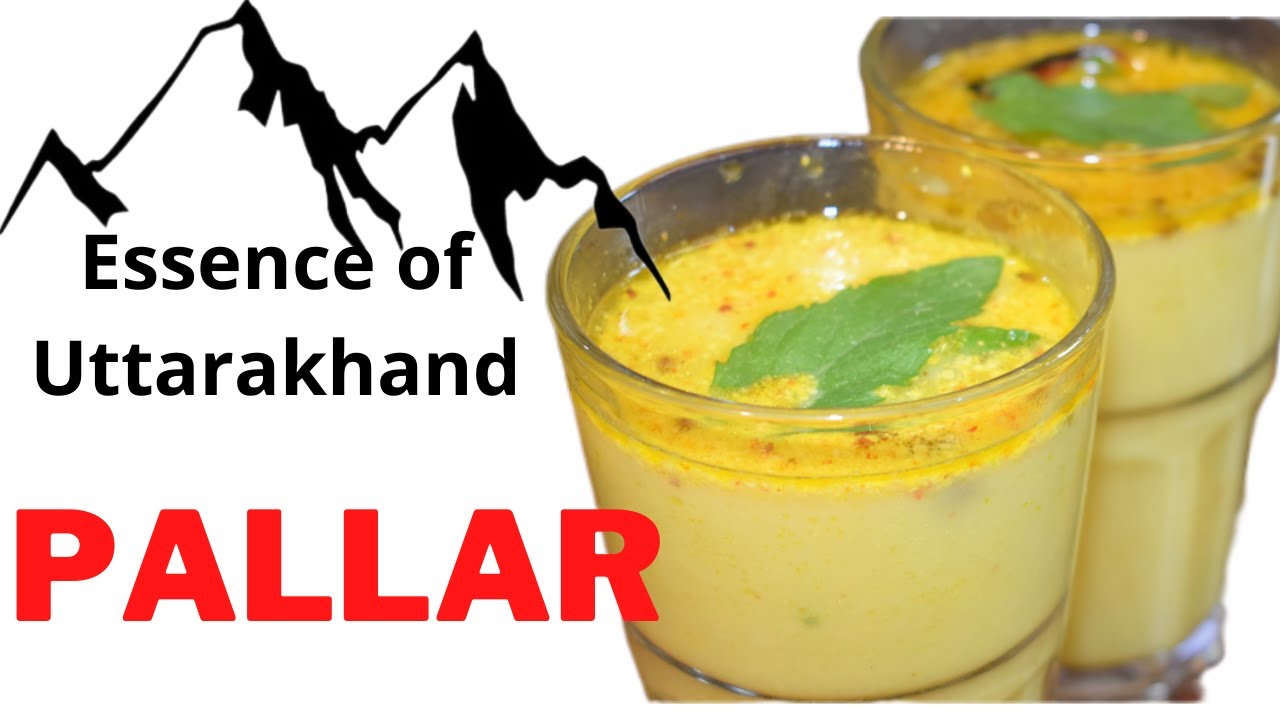 Uttarakhand Special Summer Drink | Pallar the recipe from mountain ...