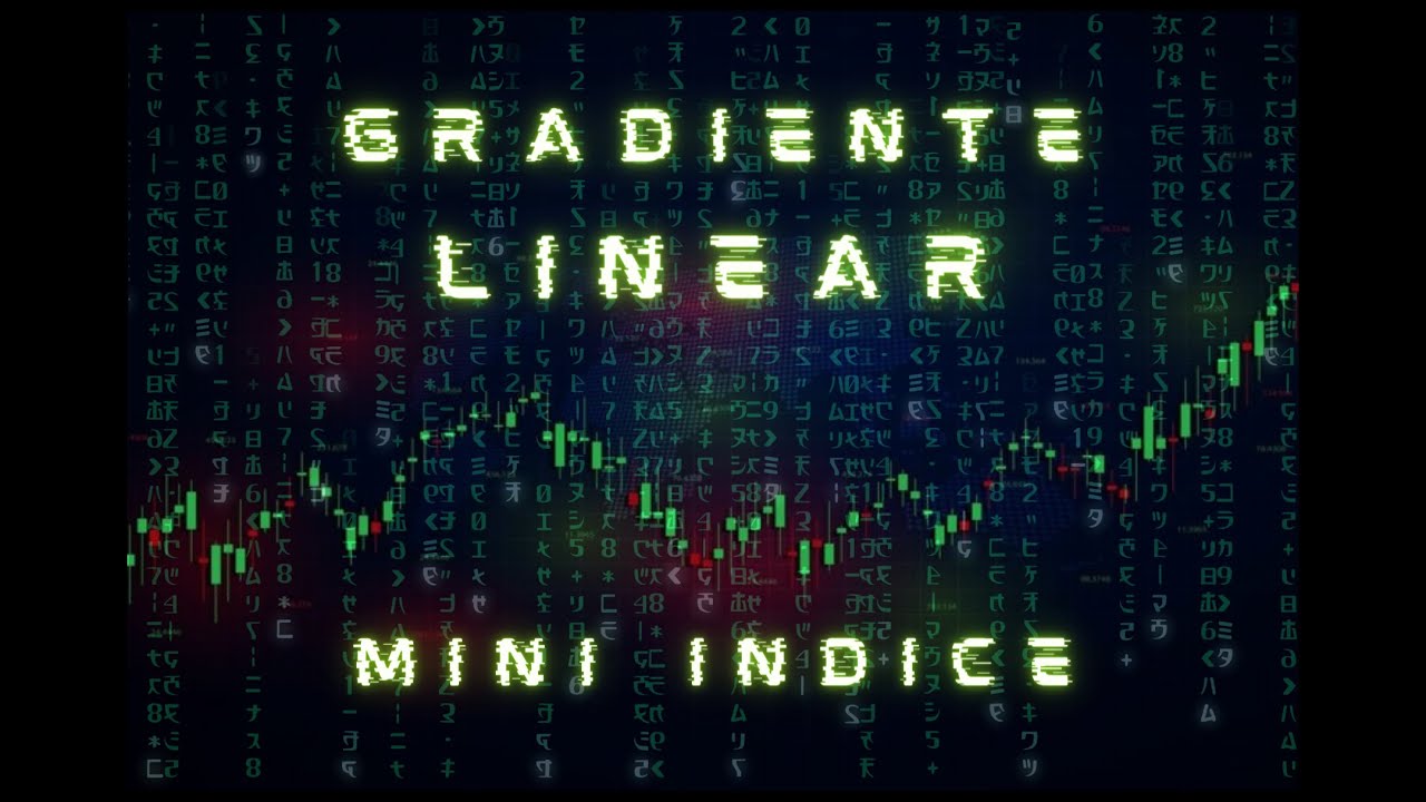 Gradiente Linear | Setup, Conceito e Automação - YouTube