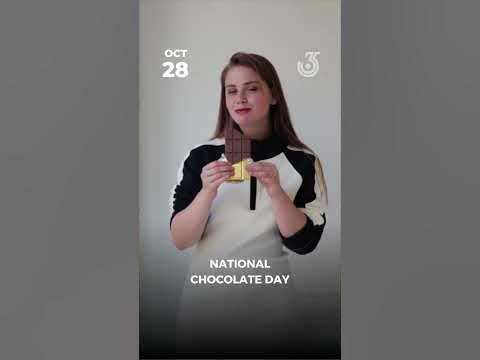 National Chocolate Day - October 28th - YouTube