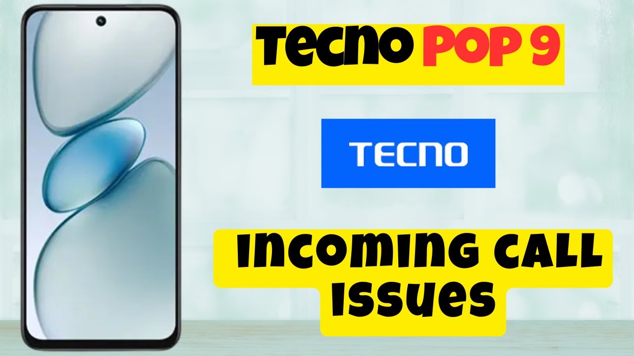 Tecno Pop 9 Incoming Calls Not Showing or Coming || How to solve incoming call issues - YouTube