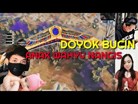 ANAK WAHYU HIDAYAT MENANGIS, DOYOK KANCIANG SIBUK NGE BUCIN