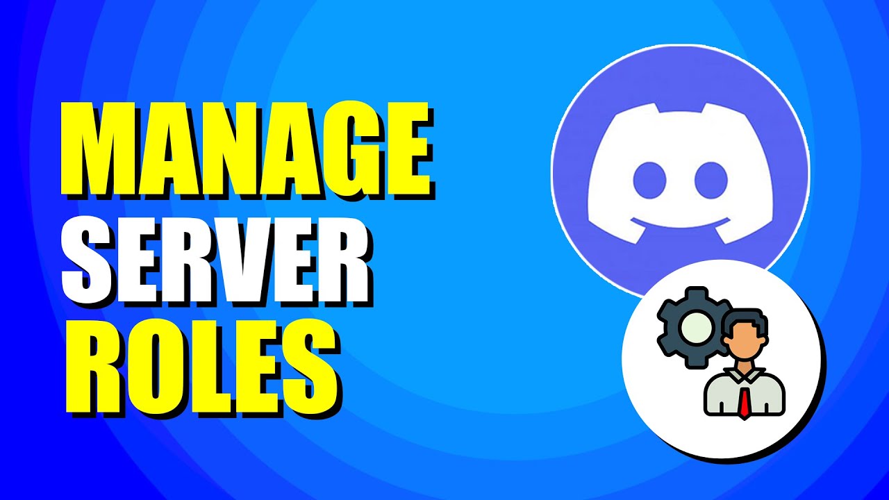 How To Manage Discord Server Roles (Easy Way) - YouTube
