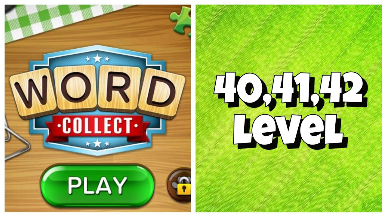 Word Collect - 40,41,42 Level Answers - YouTube