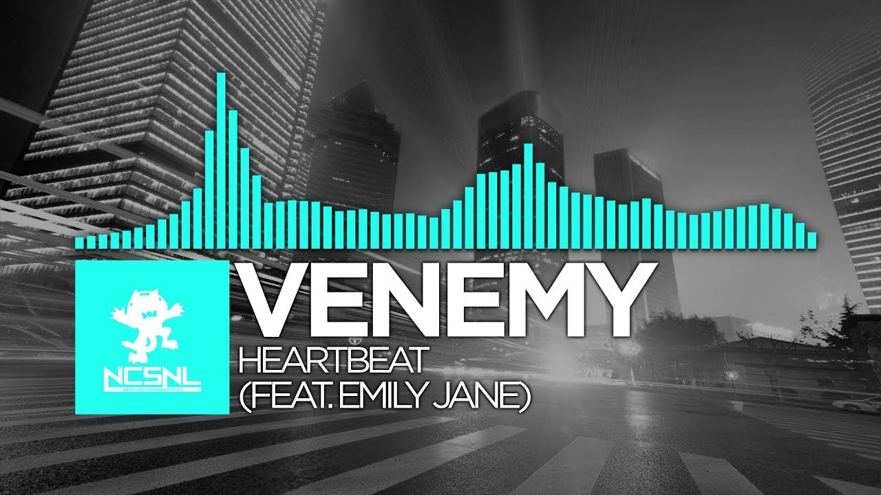 [Melodic Dubstep] Venemy - Heartbeat (feat. Emily Jane) [NCS Release ...