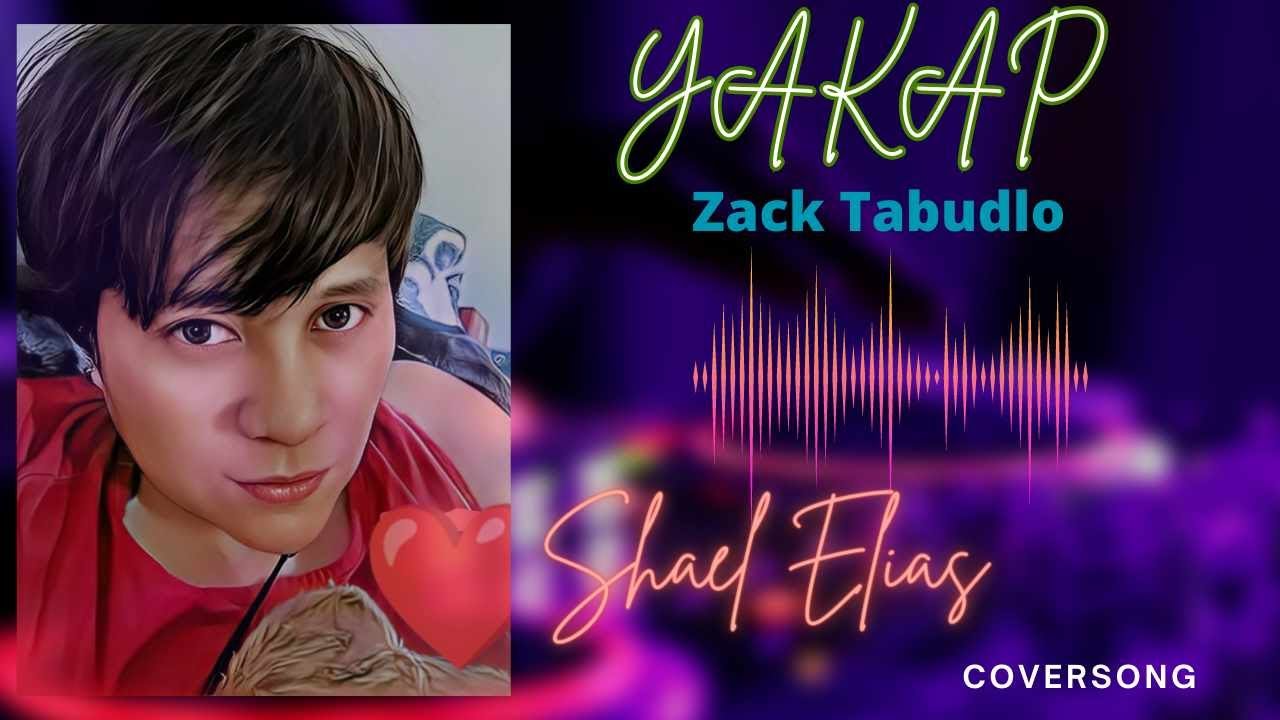 YAKAP - ZACK TABUDLO (song cover) #zacktabudlo #songcover #yakap - YouTube