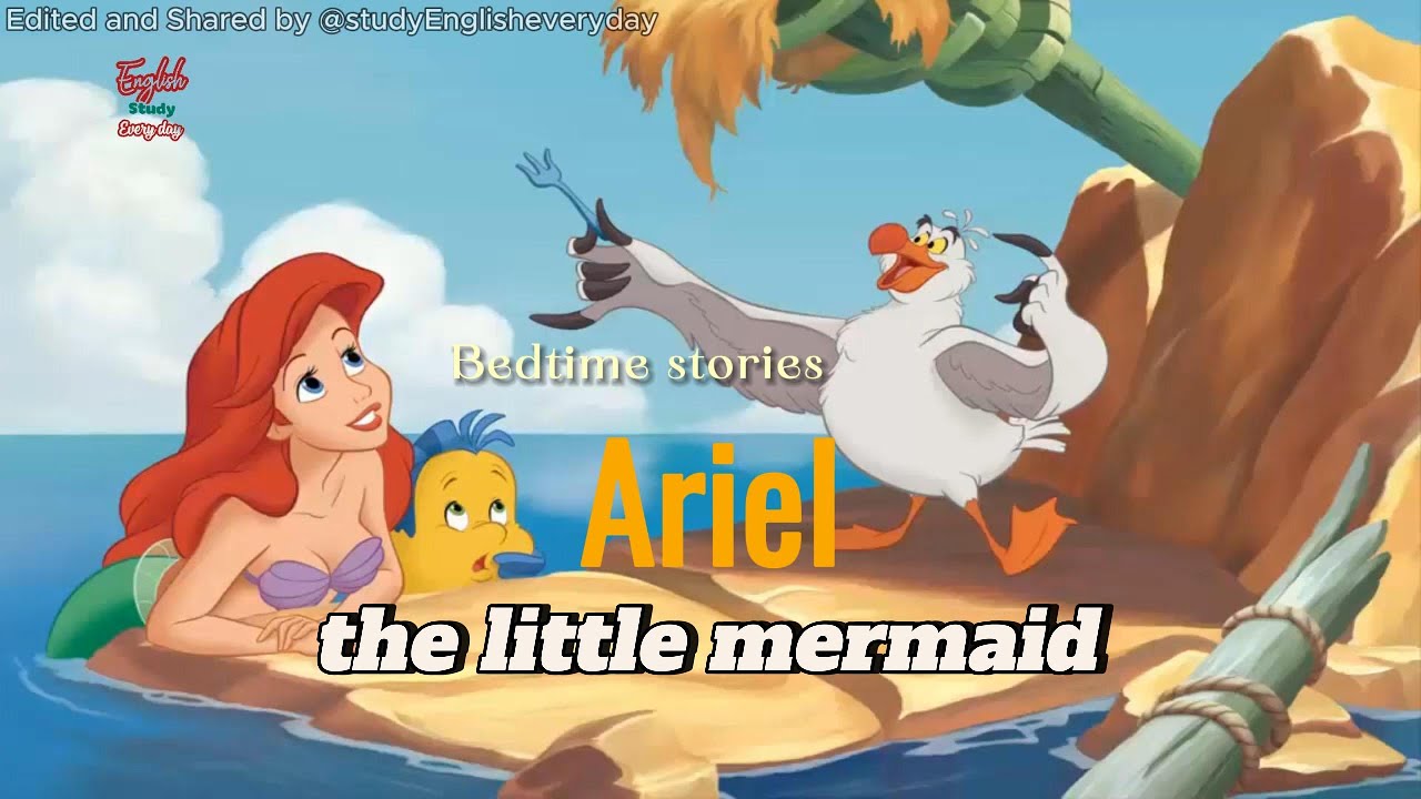 Bedtime stories for kids: Ariel - The Little Mermaid | English fairy ...