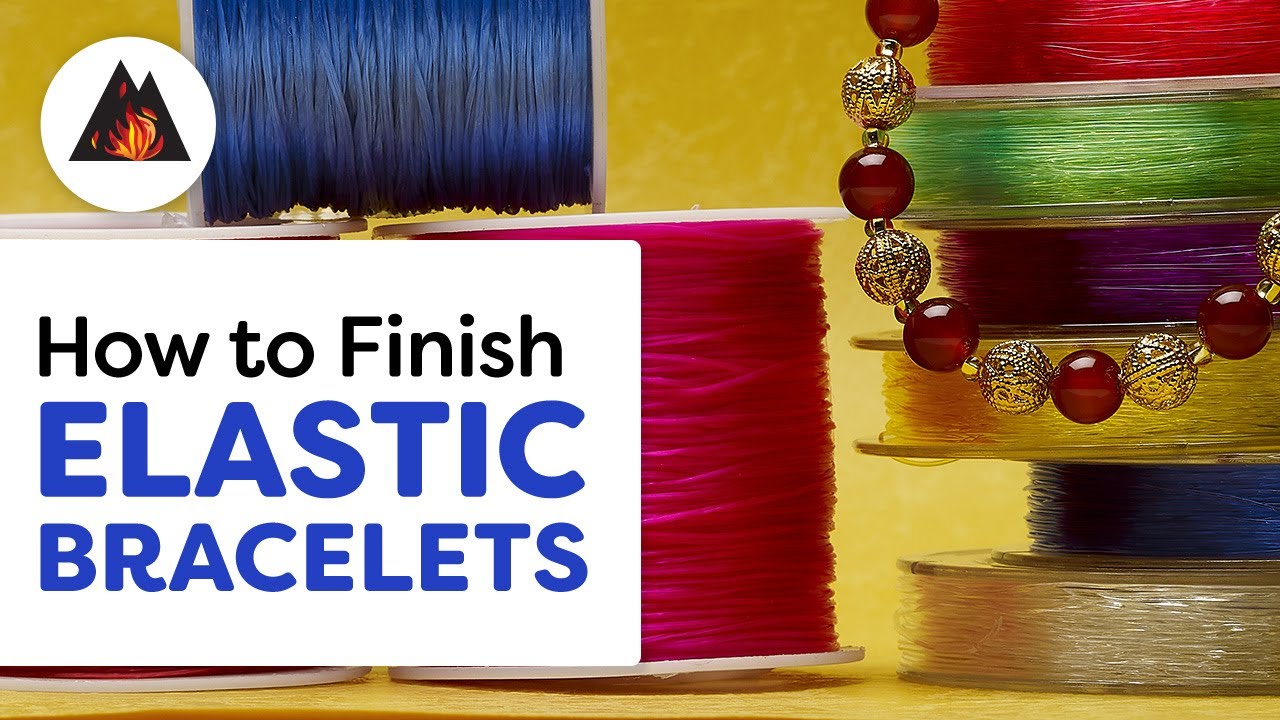 How to Finish Elastic Bracelets - YouTube