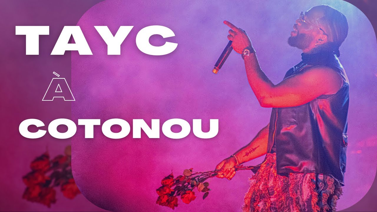 Concert de Tayc au Bénin. - YouTube