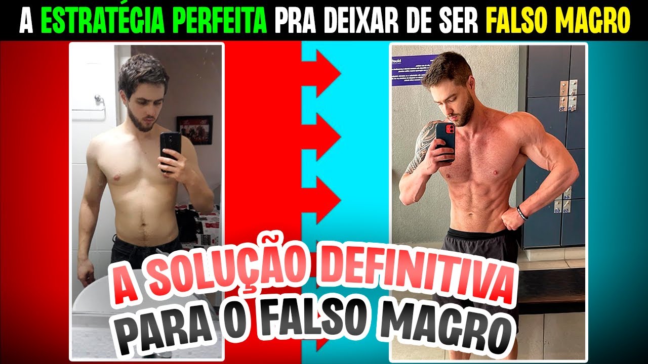 FALSO MAGRO essa é a SOLUÇÃO para você BOTAR O SHAPE!! - YouTube