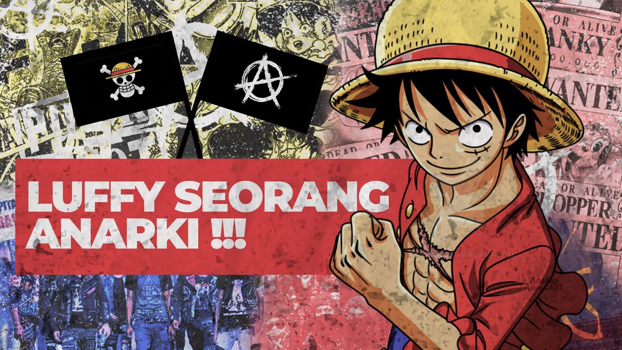 Ideologi ANARKISME dalam anime One Piece | episode 1 - YouTube