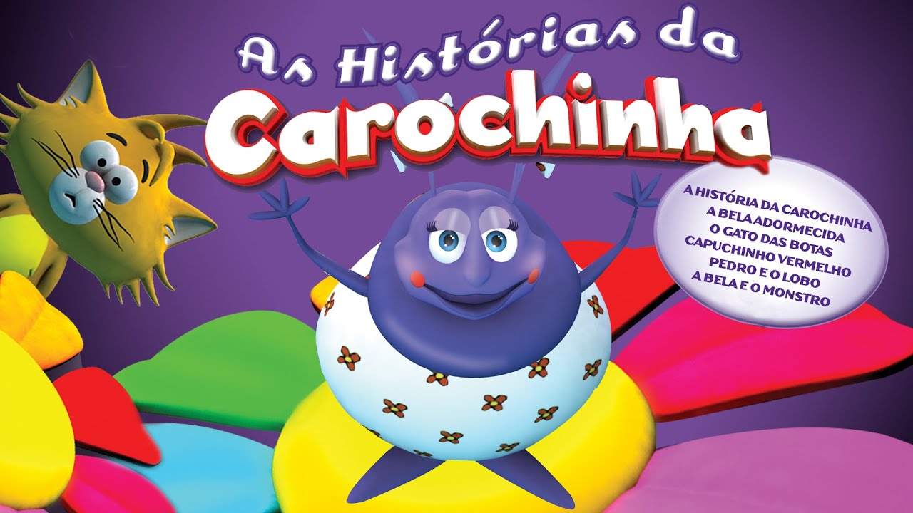As Histórias da Carochinha (DVD Completo) - YouTube