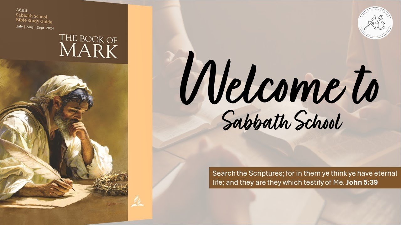 Sabbath School - September 14, 2024 - YouTube