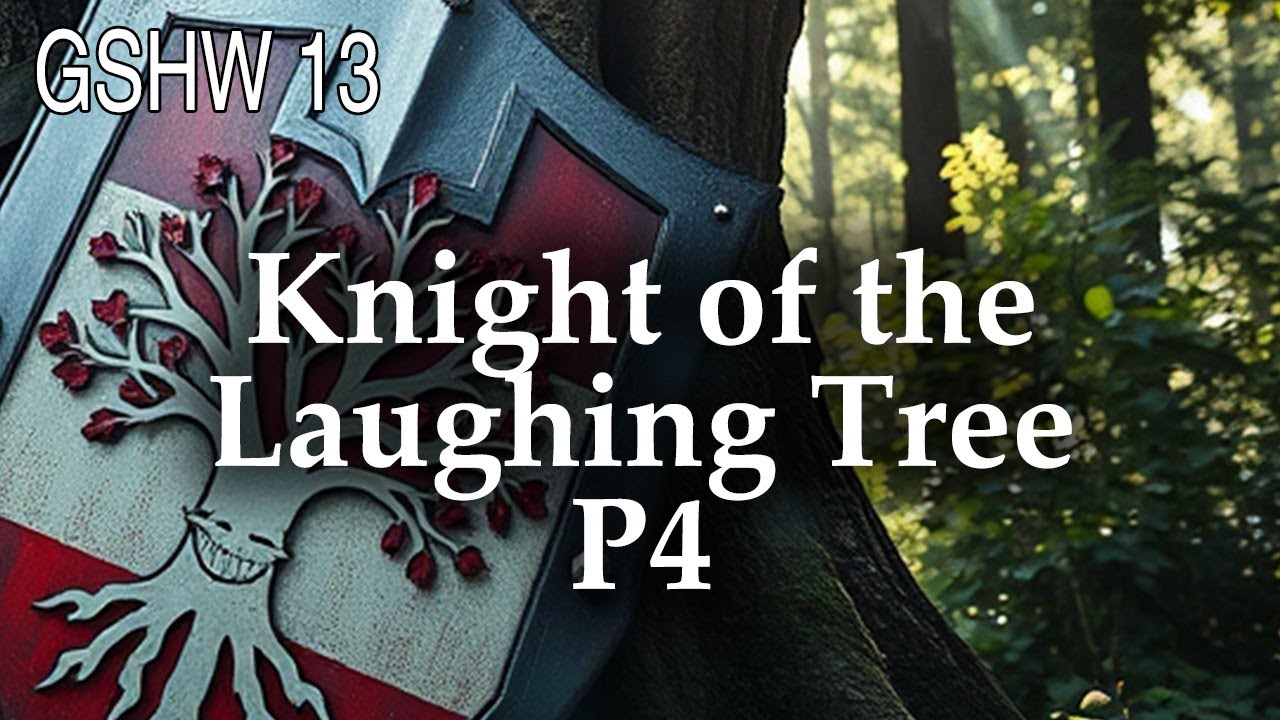 Grey Sheep & Hedge Wizards 13 - Knight of the Laughing Tree P4 - YouTube