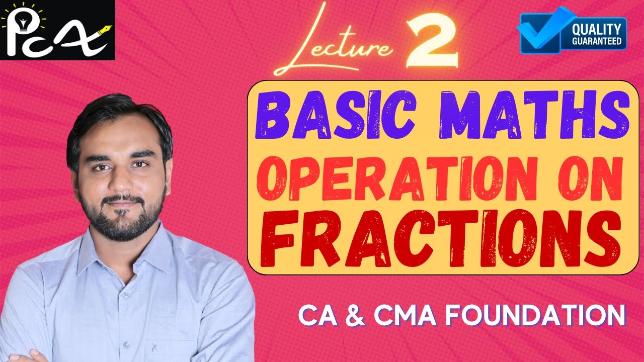 L2. Basic Maths - Part 2 (Fractions & Reciprocal) - YouTube