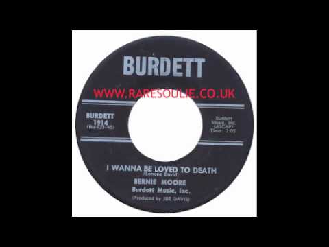 Bernie Moore - I Wanna Be Loved To Death - Burdett - YouTube
