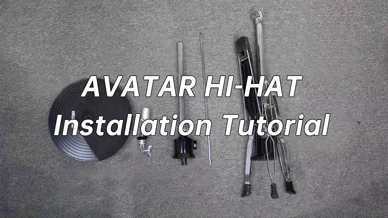 AVATAR HI-HAT INSTALLATION TUTORIAL - YouTube