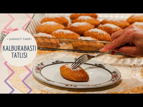 Garanti Tarif | Yiyenler Hayran Kaldı | Kalburabastı Tarifi