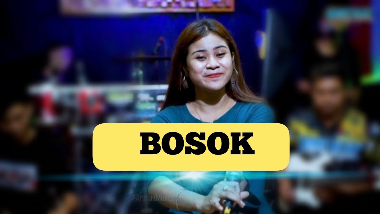 BOSOK cover Putri Cebret ft. Ahmad Musik - YouTube