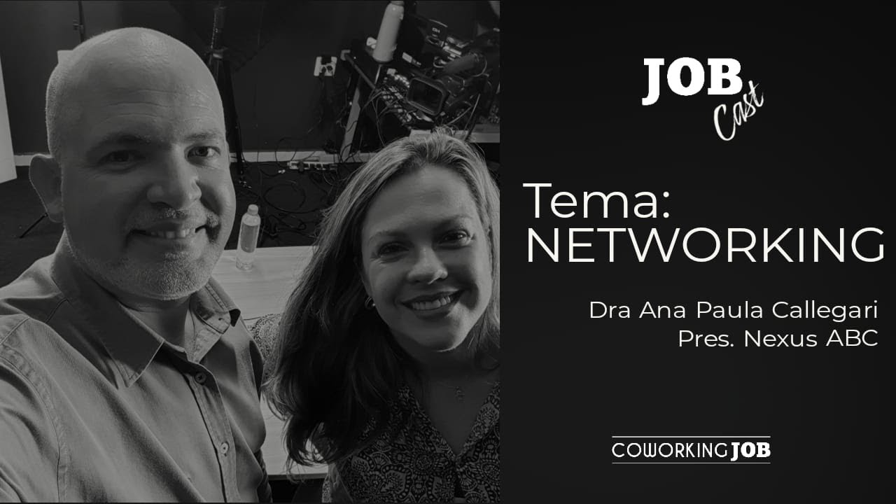 Jobcast - Dra Ana Paula Callegari - Tema: Networking - YouTube