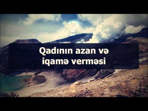 Qadının azan və iqamə verməsi || Veysəl