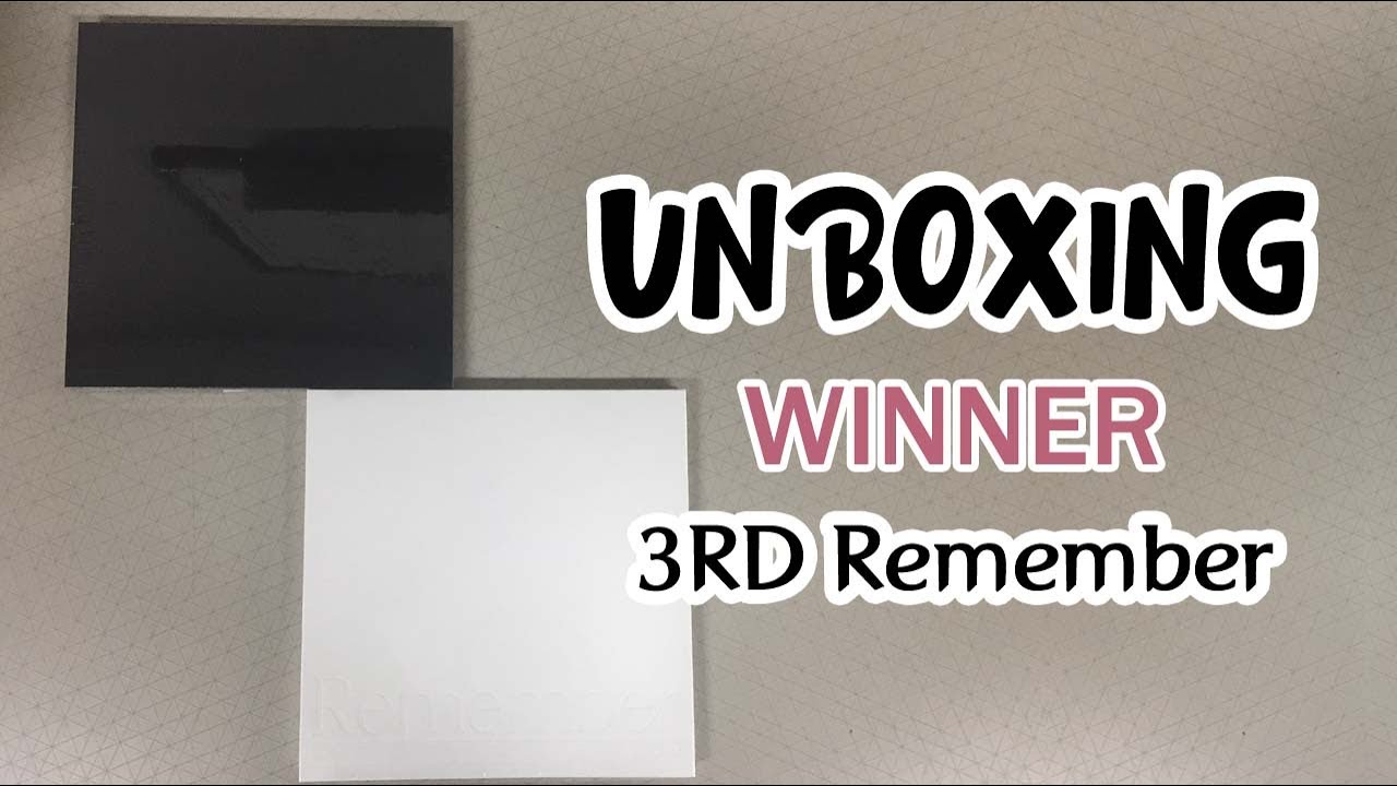 위너 WINNER 3집 FULL ALBUM Remember 개봉 후기 - YouTube