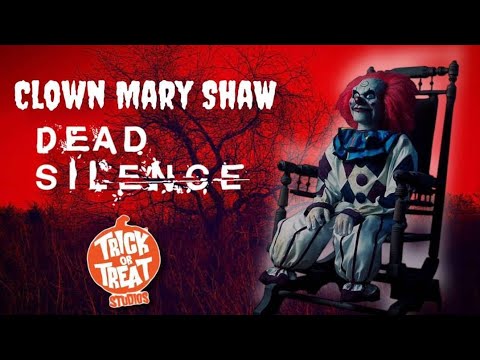 Muñeco Clown Mary Shaw Dead Silence - Trick or treat studios - YouTube