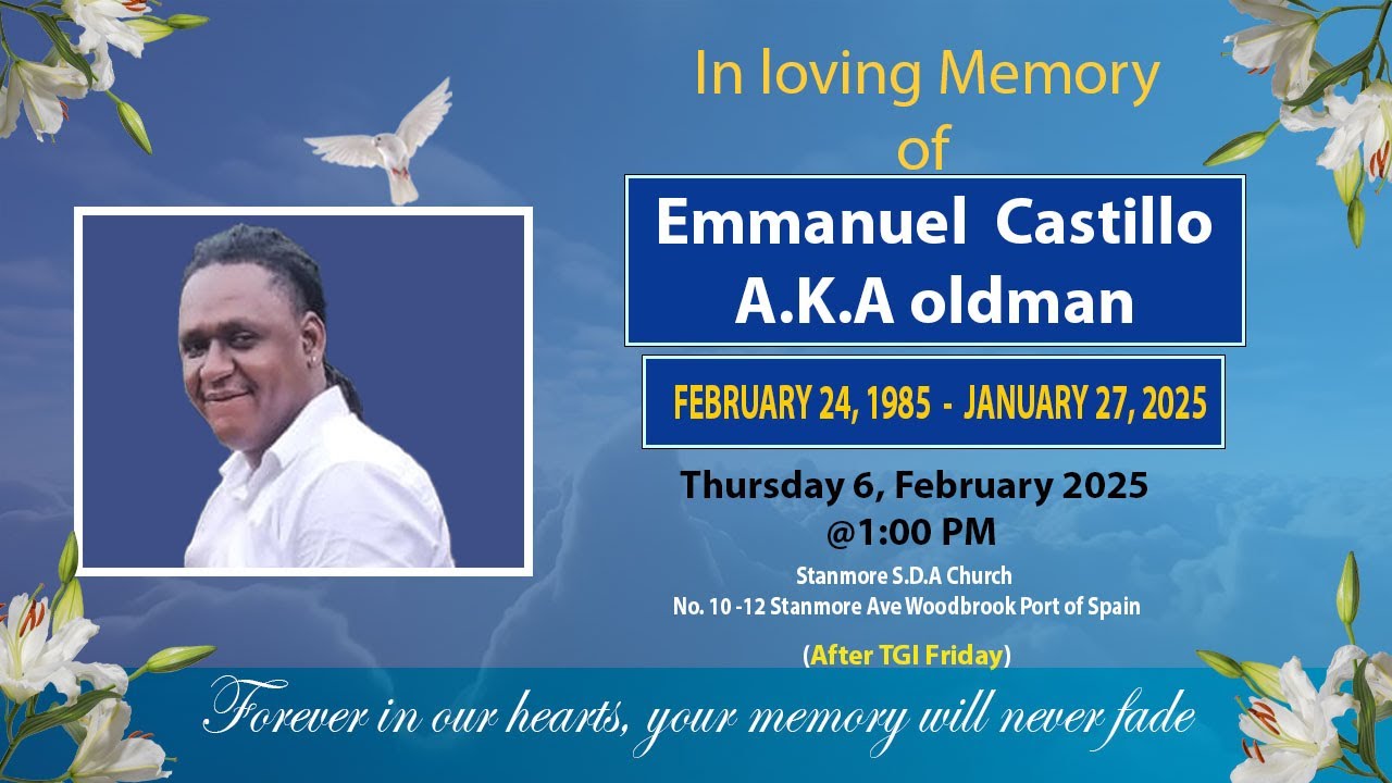 In Loving Memory of Emmanuel Castillo Live Stream Thursday 6, February 2025 at 1:00 P.M - YouTube